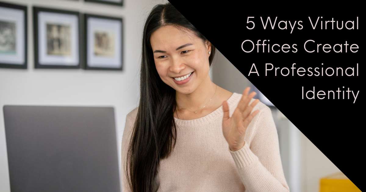How Does A Virtual Office Create Professional Identity