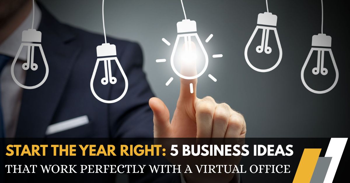 Start the Year Right: 5 Business Ideas That Work Perfectly with a ...
